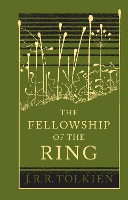 The Fellowship of the Ring The Lord of the Rings Book 1