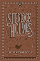 Sherlock Holmes Classic Stories