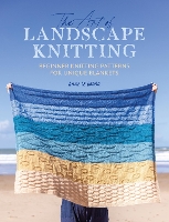 The Art of Landscape Knitting Beginner Knitting Patterns for Unique ...