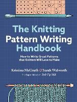 The Knitting Pattern Writing Handbook